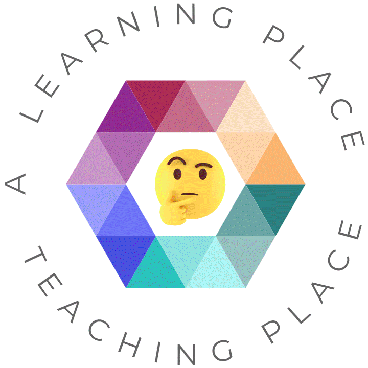 A Learning Place A Teaching Place
